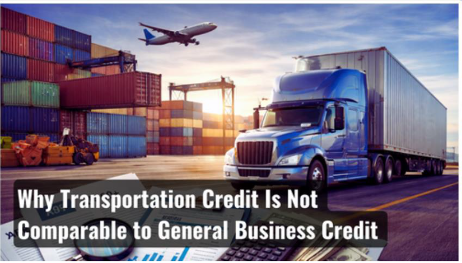 Why Transportation Credit is Not Comparable to General Business Credit